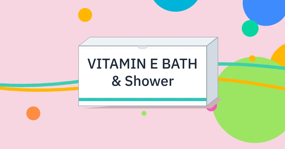 Symbolbild: Packung mit der Aufschrift VITAMIN E BATH & Shower (PZN 03669324) – Verfügbarkeit und Bezug in Apotheken in Frankfurt am Main