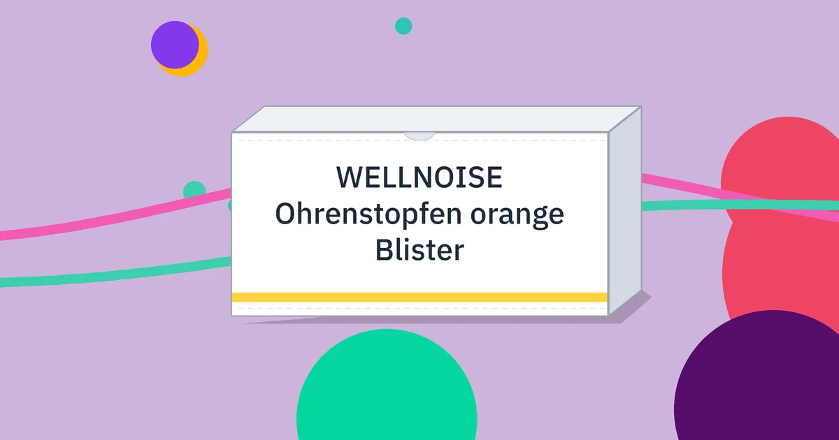Symbolbild: Packung mit der Aufschrift WELLNOISE Ohrenstopfen orange Blister (PZN 01711269) – Verfügbarkeit und Bezug in Apotheken in Frankfurt am Main