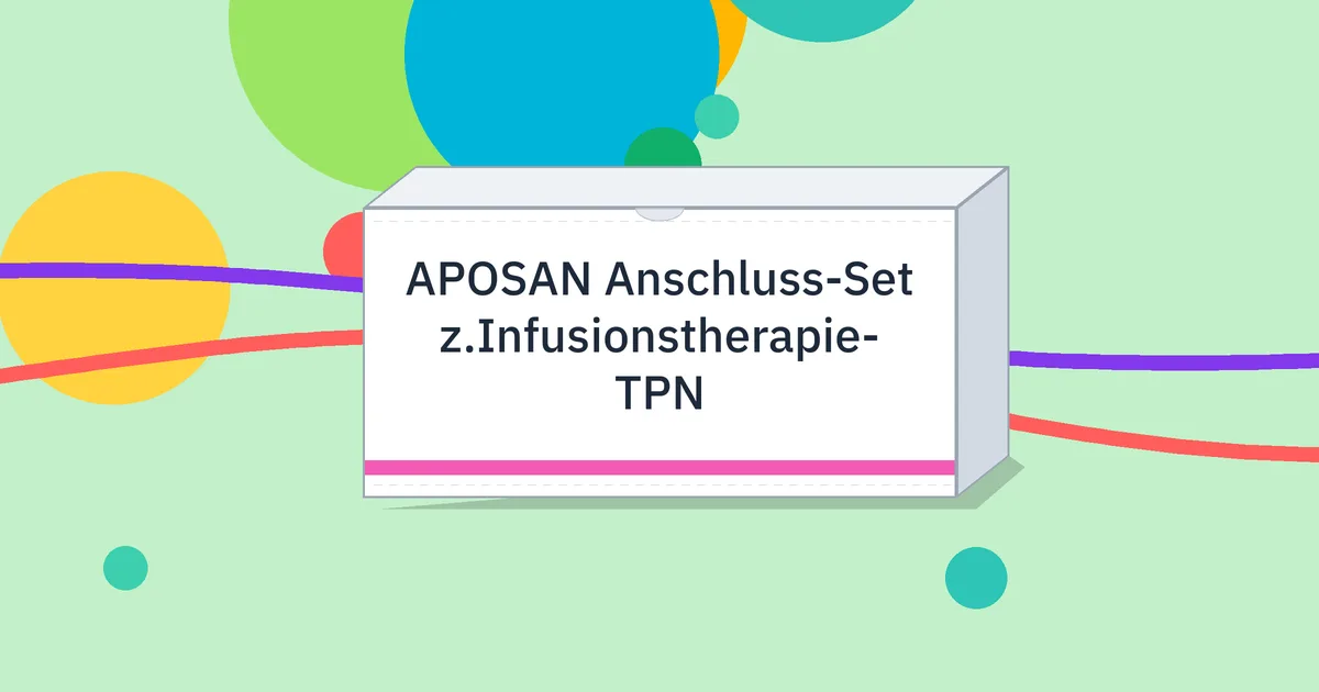 Symbolbild: Packung mit der Aufschrift APOSAN Anschluss-Set z.Infusionstherapie-TPN (PZN 10333582) – Verfügbarkeit und Bezug in Apotheken in Frankfurt am Main