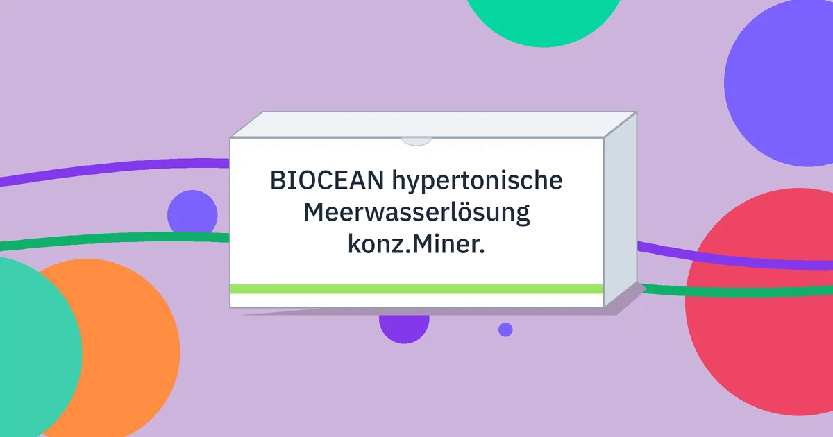 Symbolbild: Packung mit der Aufschrift BIOCEAN hypertonische Meerwasserlösung konz.Miner. (PZN 16939452) – Verfügbarkeit und Bezug in Apotheken in Frankfurt am Main