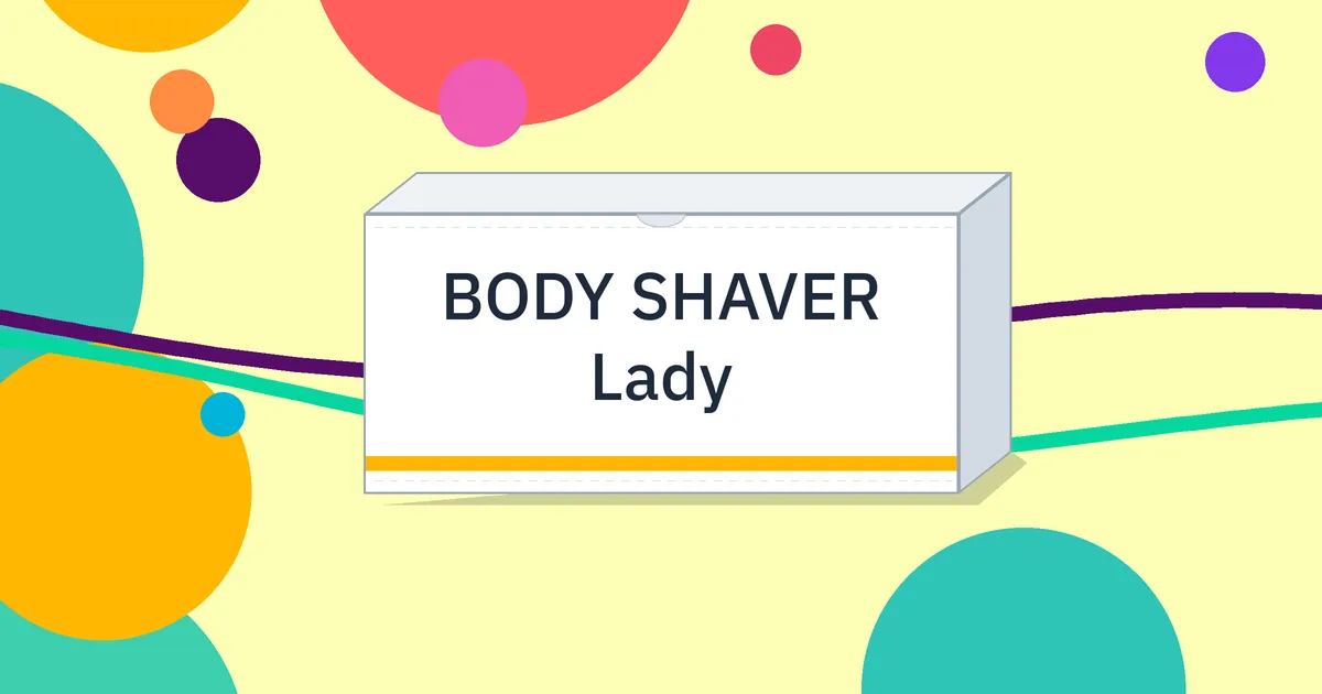 Symbolbild: Packung mit der Aufschrift BODY SHAVER Lady (PZN 01338238) – Verfügbarkeit und Bezug in Apotheken in Frankfurt am Main