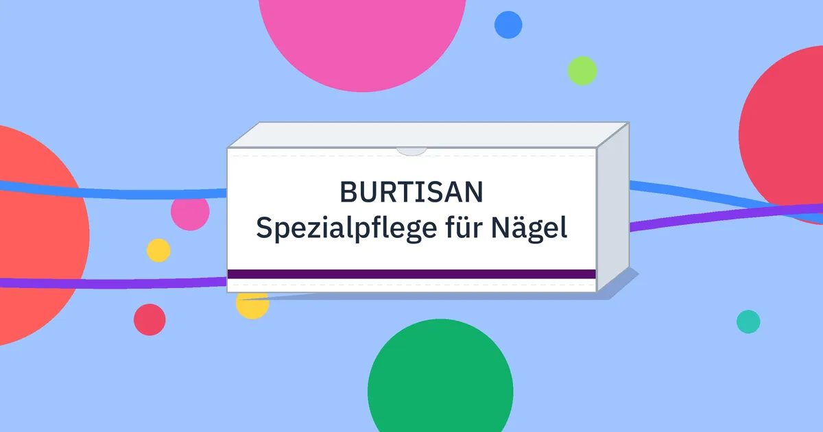 Symbolbild: Packung mit der Aufschrift BURTISAN Spezialpflege für Nägel (PZN 17530363) – Verfügbarkeit und Bezug in Apotheken in Frankfurt am Main