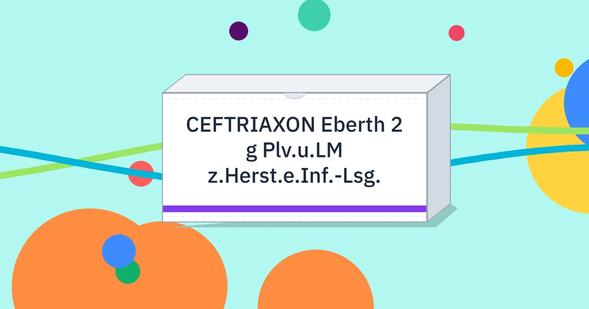 Symbolbild: Packung mit der Aufschrift CEFTRIAXON Eberth 2 g Plv.u.LM z.Herst.e.Inf.-Lsg. (PZN 10170660) – Verfügbarkeit und Bezug in Apotheken in Frankfurt am Main
