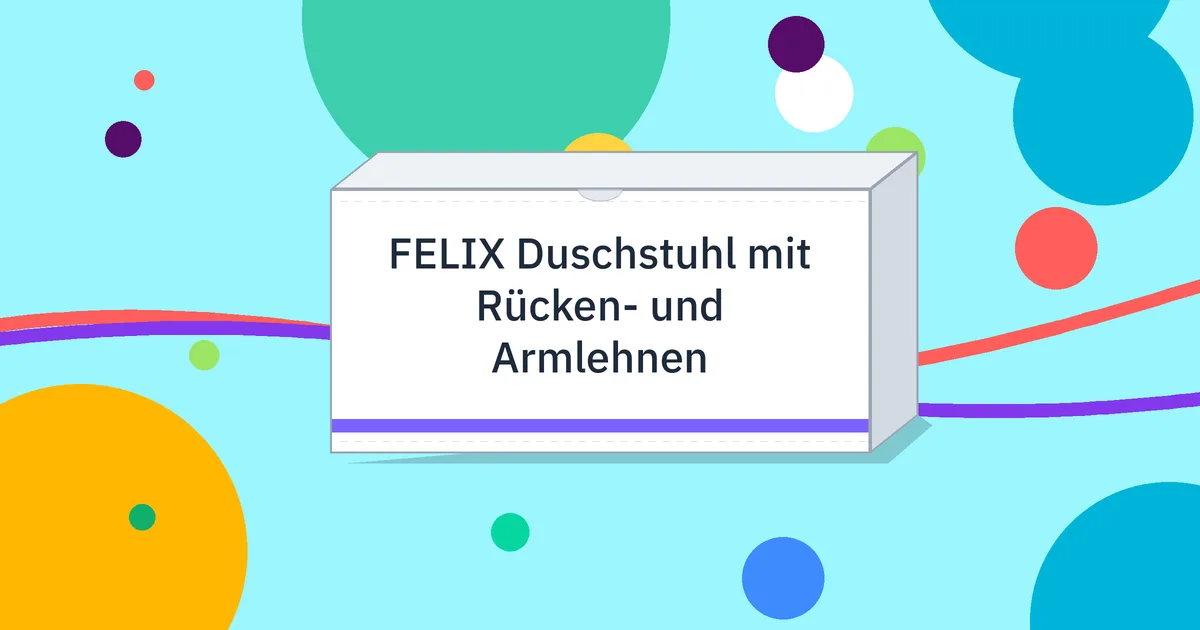 Symbolbild: Packung mit der Aufschrift FELIX Duschstuhl mit Rücken- und Armlehnen (PZN 17930140) – Verfügbarkeit und Bezug in Apotheken in Frankfurt am Main