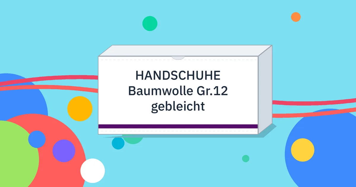 Symbolbild: Packung mit der Aufschrift HANDSCHUHE Baumwolle Gr.12 gebleicht (PZN 01469029) – Verfügbarkeit und Bezug in Apotheken in Frankfurt am Main
