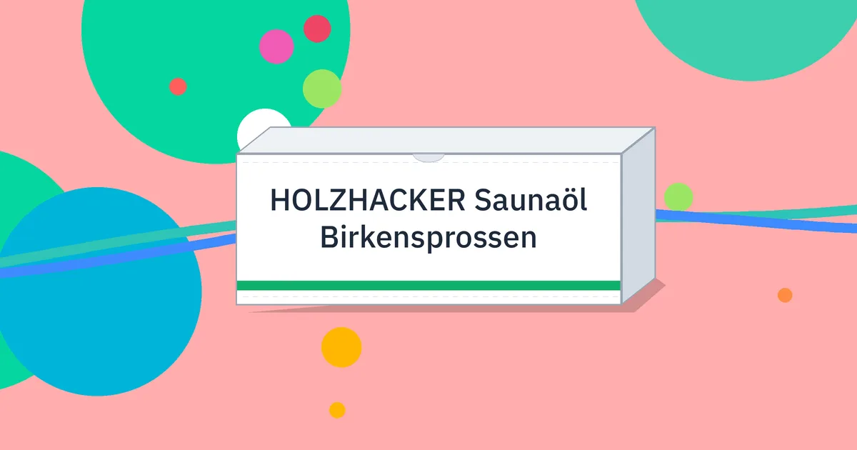 Symbolbild: Packung mit der Aufschrift HOLZHACKER Saunaöl Birkensprossen (PZN 20892874) – Verfügbarkeit und Bezug in Apotheken in Frankfurt am Main
