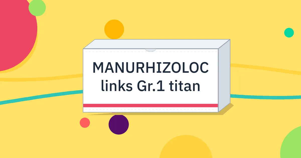 Symbolbild: Packung mit der Aufschrift MANURHIZOLOC links Gr.1 titan (PZN 08847003) – Verfügbarkeit und Bezug in Apotheken in Frankfurt am Main