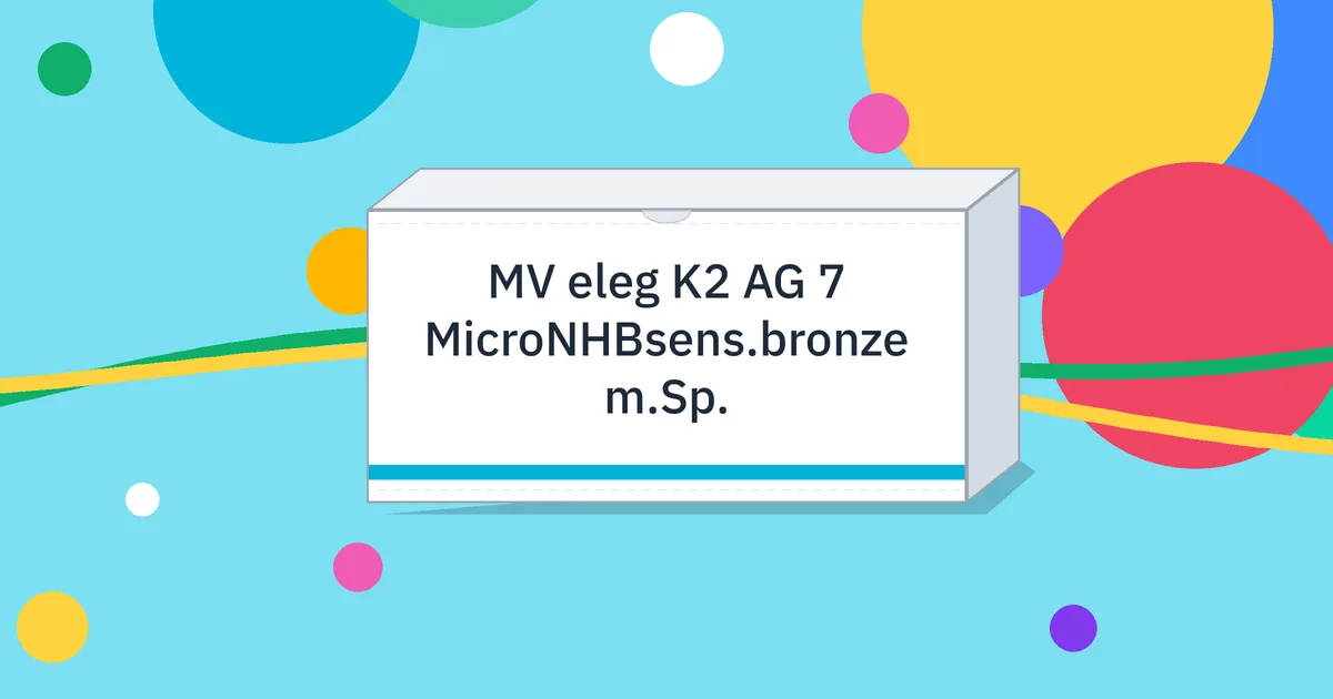 Symbolbild: Packung mit der Aufschrift MV eleg K2 AG 7 MicroNHBsens.bronze m.Sp. (PZN 15724152) – Verfügbarkeit und Bezug in Apotheken in Frankfurt am Main