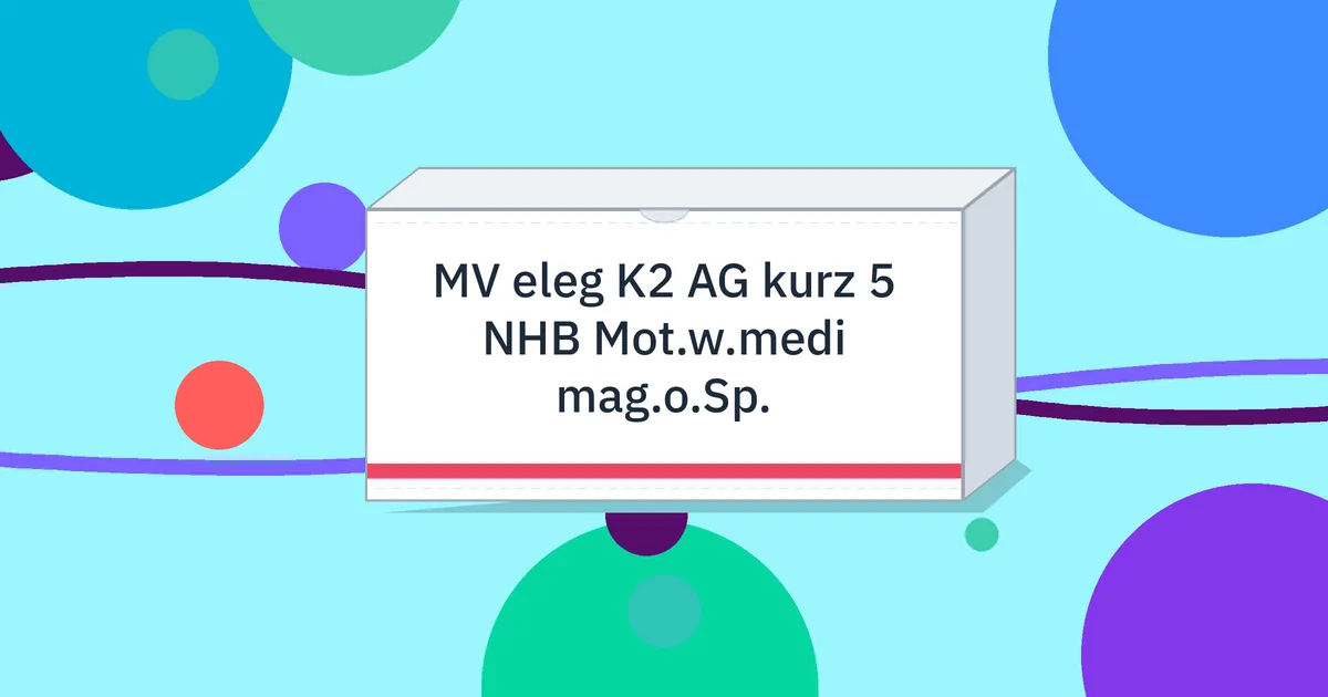Symbolbild: Packung mit der Aufschrift MV eleg K2 AG kurz 5 NHB Mot.w.medi mag.o.Sp. (PZN 15712663) – Verfügbarkeit und Bezug in Apotheken in Frankfurt am Main