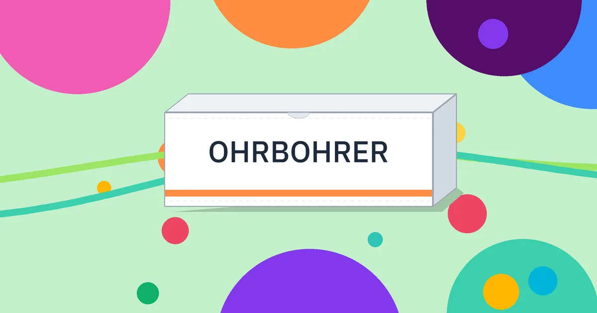 Symbolbild: Packung mit der Aufschrift OHRBOHRER (PZN 18704256) – Verfügbarkeit und Bezug in Apotheken in Frankfurt am Main