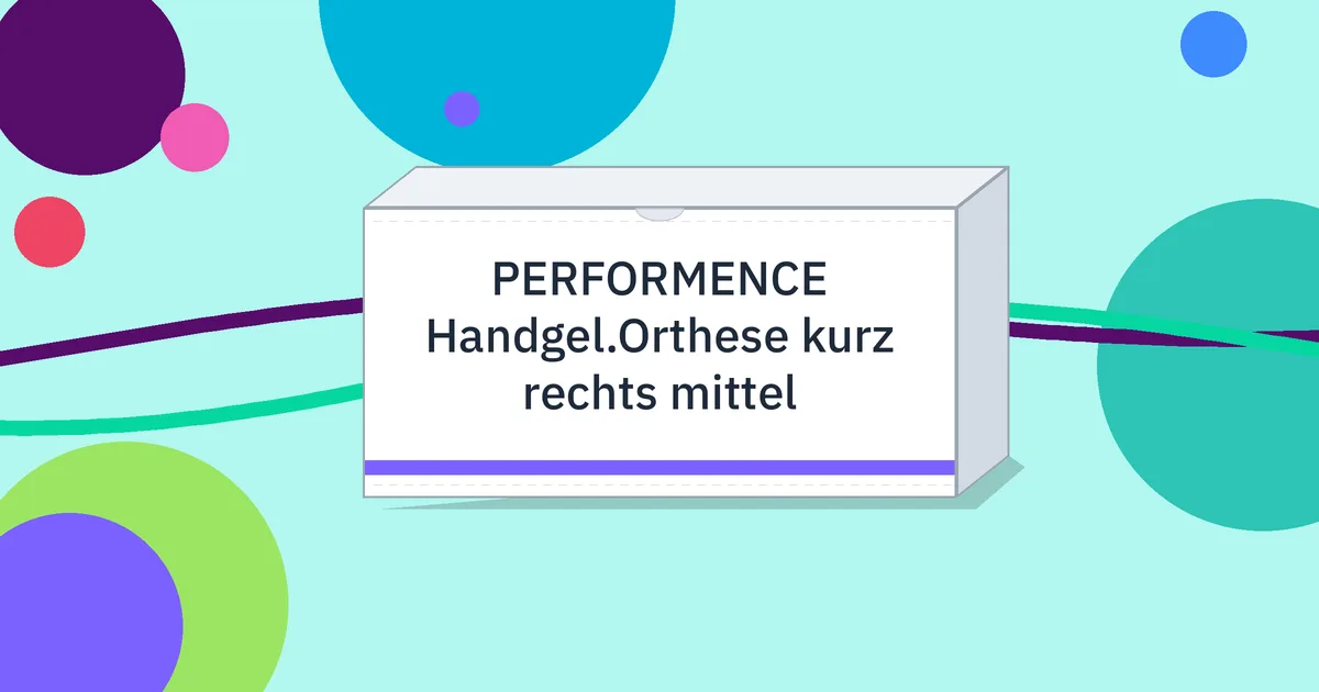 Symbolbild: Packung mit der Aufschrift PERFORMENCE Handgel.Orthese kurz rechts mittel (PZN 06643934) – Verfügbarkeit und Bezug in Apotheken in Frankfurt am Main