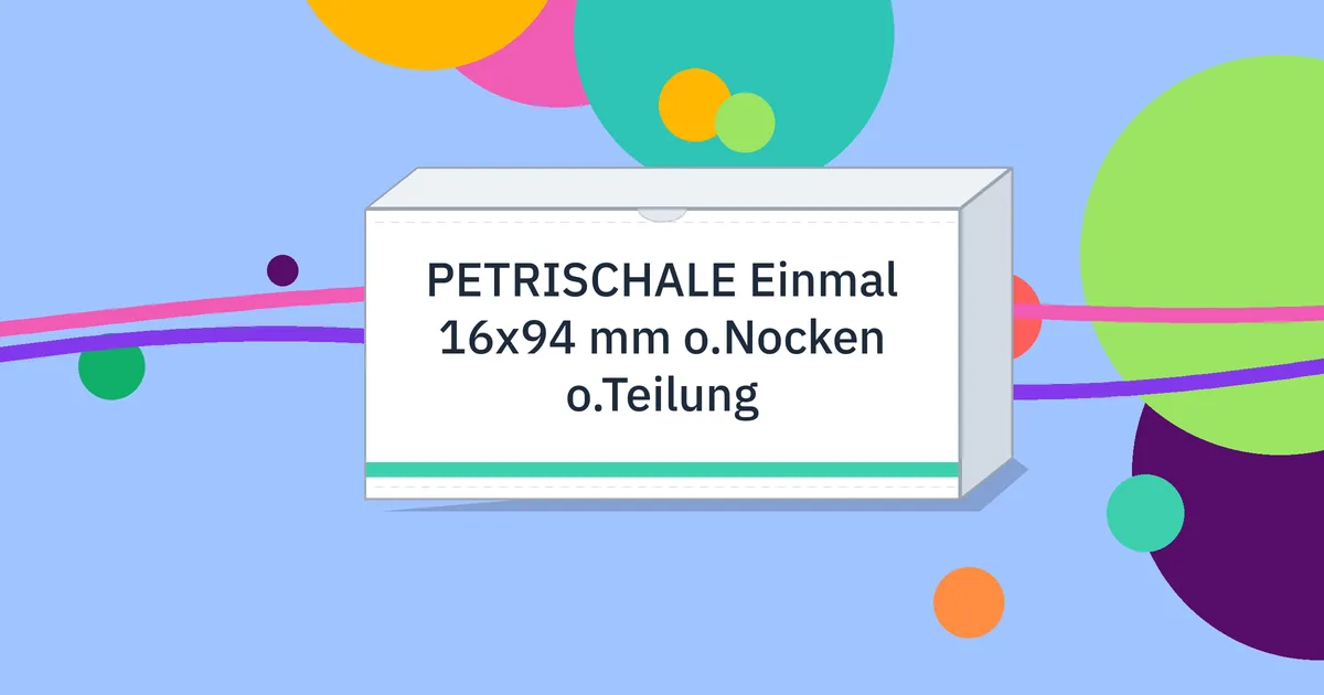 Symbolbild: Packung mit der Aufschrift PETRISCHALE Einmal 16x94 mm o.Nocken o.Teilung (PZN 12423473) – Verfügbarkeit und Bezug in Apotheken in Frankfurt am Main