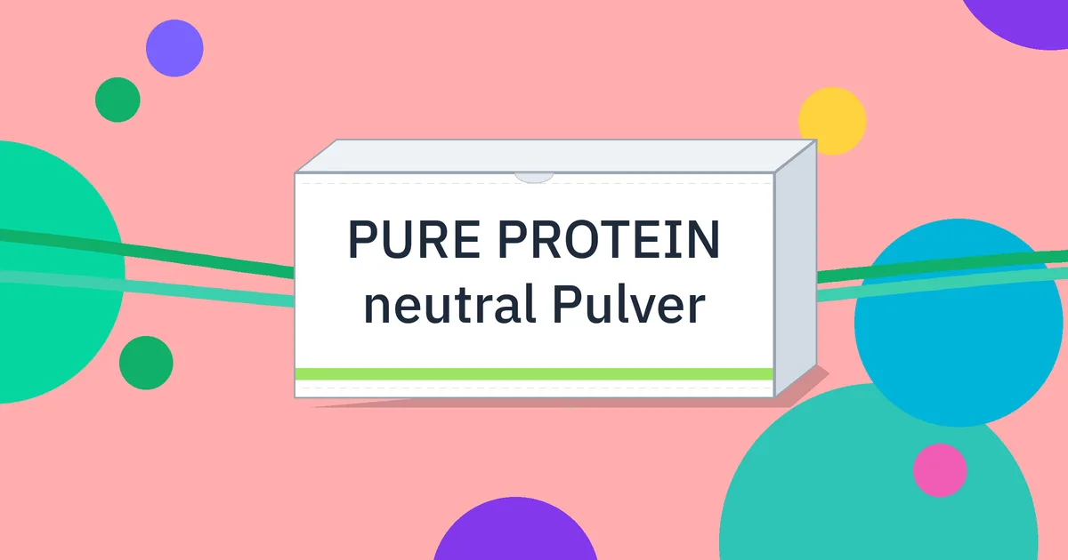 Symbolbild: Packung mit der Aufschrift PURE PROTEIN neutral Pulver (PZN 19895672) – Verfügbarkeit und Bezug in Apotheken in Frankfurt am Main