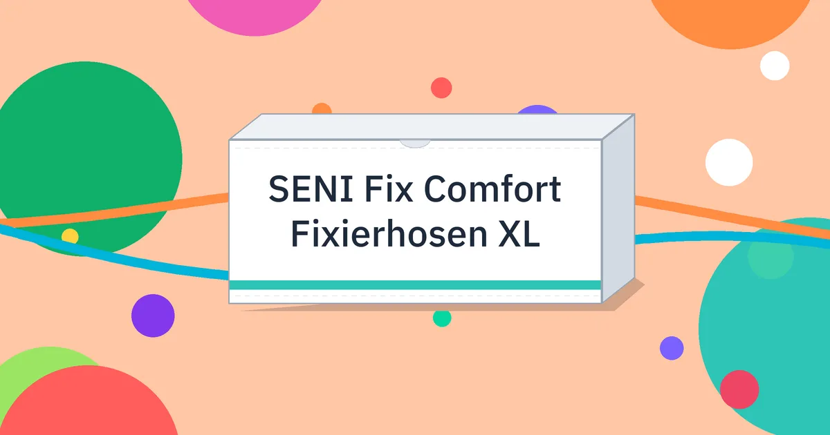 Symbolbild: Packung mit der Aufschrift SENI Fix Comfort Fixierhosen XL (PZN 10791095) – Verfügbarkeit und Bezug in Apotheken in Frankfurt am Main