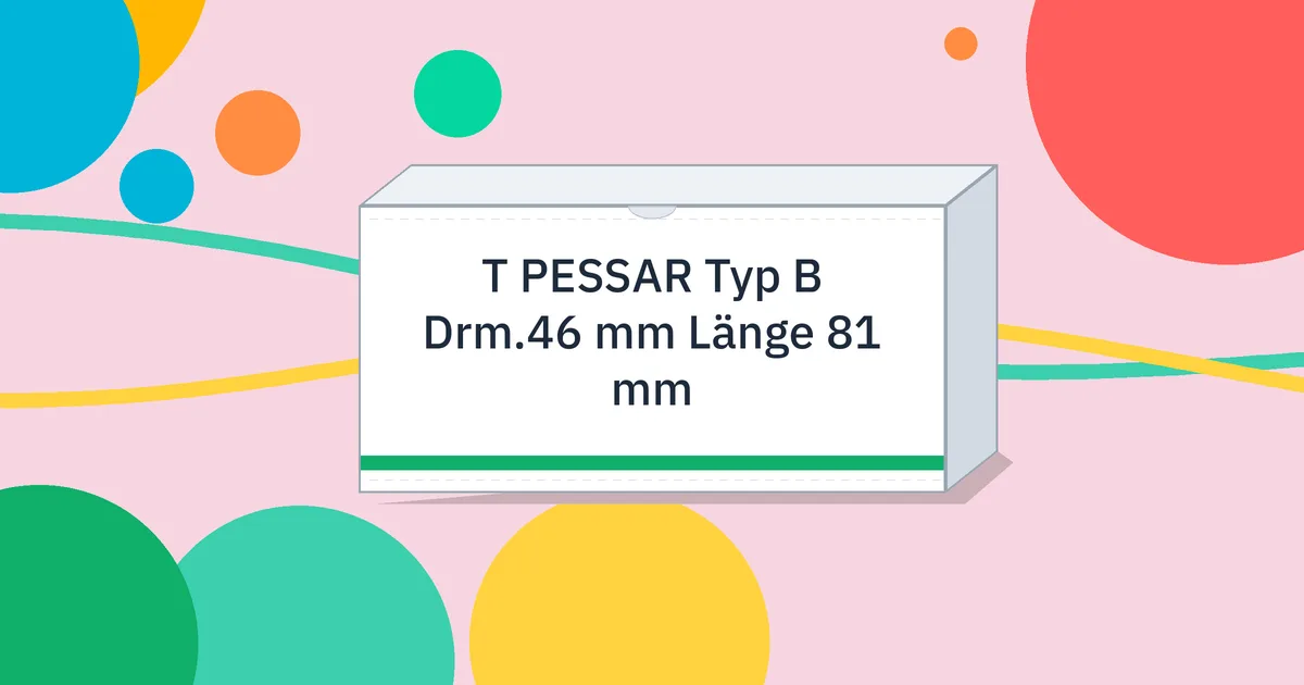 Symbolbild: Packung mit der Aufschrift T PESSAR Typ B Drm.46 mm Länge 81 mm (PZN 09336227) – Verfügbarkeit und Bezug in Apotheken in Frankfurt am Main