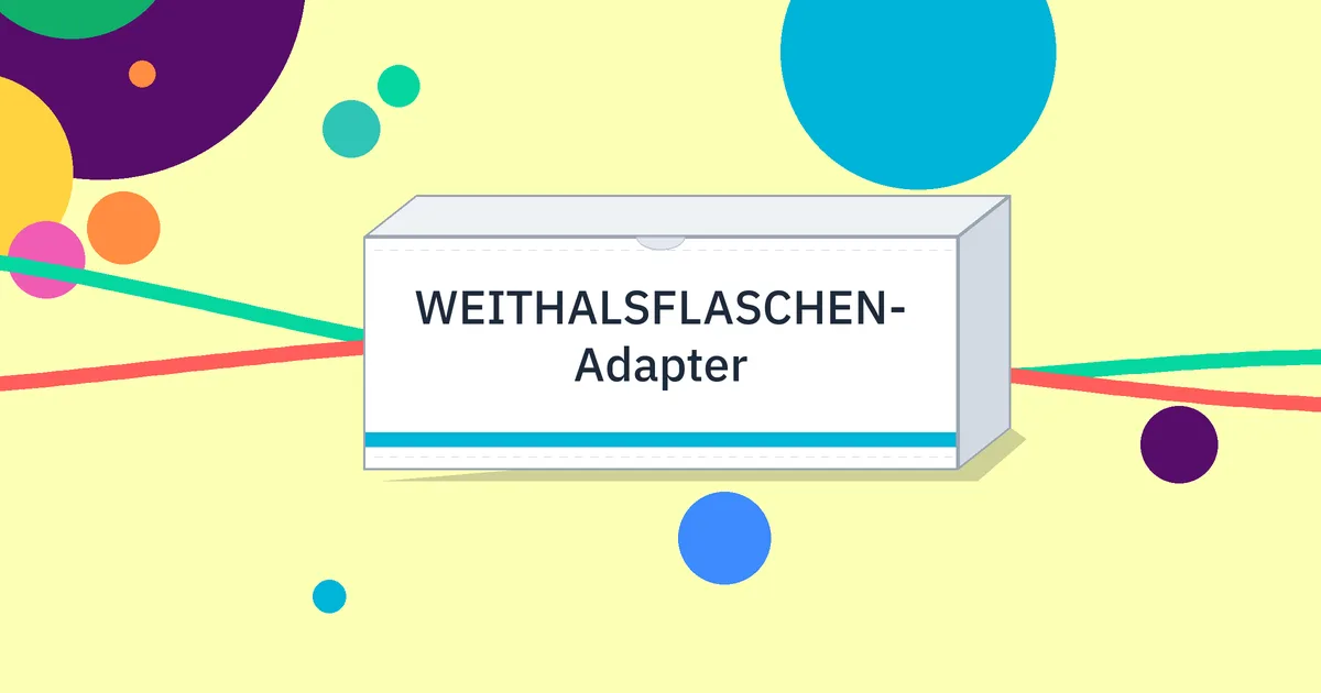 Symbolbild: Packung mit der Aufschrift WEITHALSFLASCHEN-Adapter (PZN 14187249) – Verfügbarkeit und Bezug in Apotheken in Frankfurt am Main