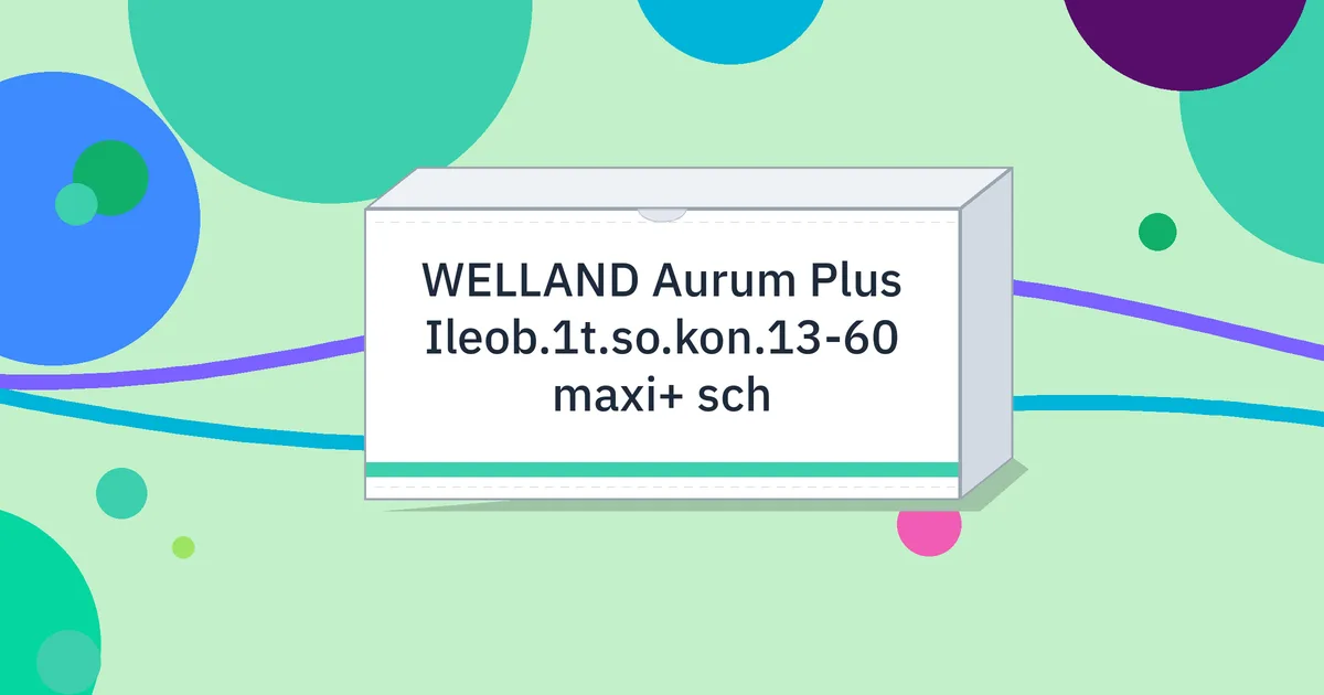 Symbolbild: Packung mit der Aufschrift WELLAND Aurum Plus Ileob.1t.so.kon.13-60 maxi+ sch (PZN 18826396) – Verfügbarkeit und Bezug in Apotheken in Frankfurt am Main