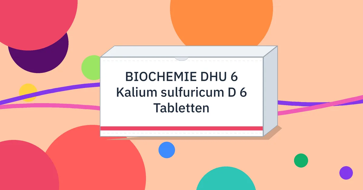 Symbolbild: Packung mit der Aufschrift BIOCHEMIE DHU 6 Kalium sulfuricum D 6 Tabletten (PZN 00274275) – Verfügbarkeit und Bezug in Apotheken in Frankfurt am Main