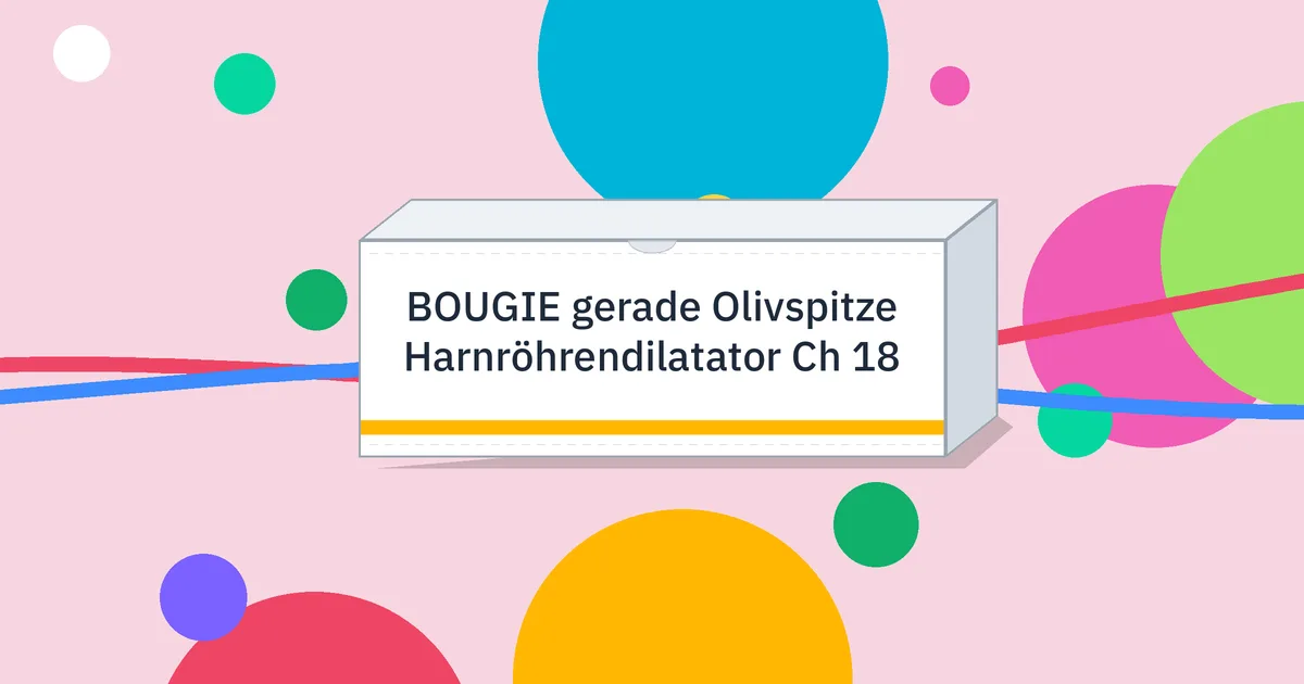 Symbolbild: Packung mit der Aufschrift BOUGIE gerade Olivspitze Harnröhrendilatator Ch 18 (PZN 17509222) – Verfügbarkeit und Bezug in Apotheken in Frankfurt am Main
