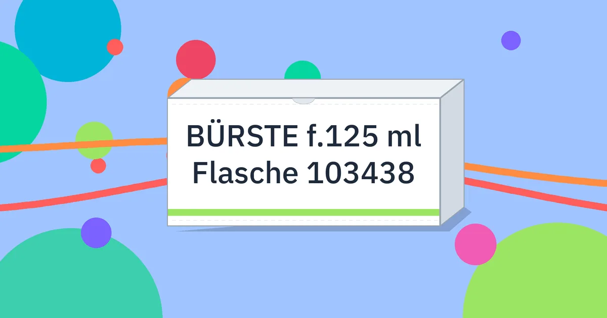 Symbolbild: Packung mit der Aufschrift BÜRSTE f.125 ml Flasche 103438 (PZN 03861783) – Verfügbarkeit und Bezug in Apotheken in Frankfurt am Main
