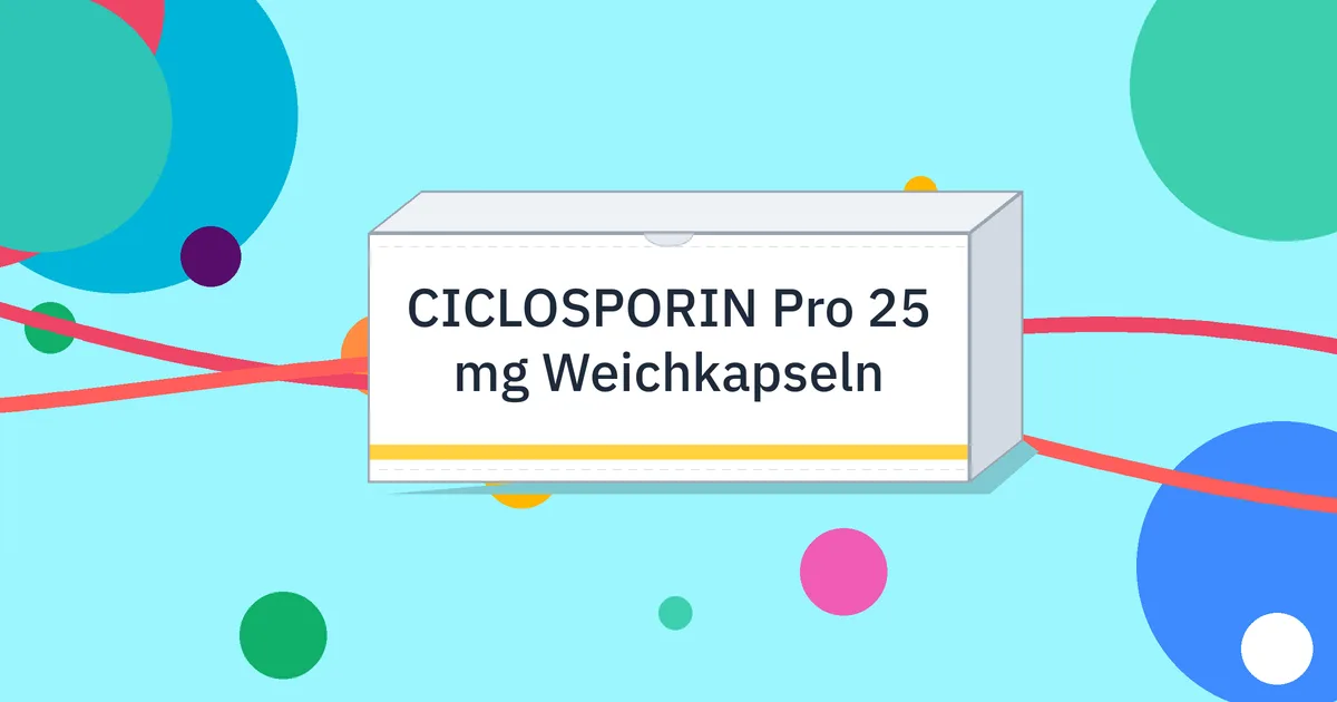 Symbolbild: Packung mit der Aufschrift CICLOSPORIN Pro 25 mg Weichkapseln (PZN 19264865) – Verfügbarkeit und Bezug in Apotheken in Frankfurt am Main
