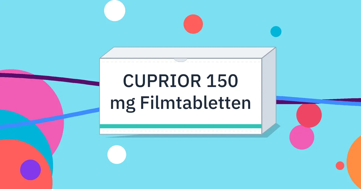 Symbolbild: Packung mit der Aufschrift CUPRIOR 150 mg Filmtabletten (PZN 17580504) – Verfügbarkeit und Bezug in Apotheken in Frankfurt am Main