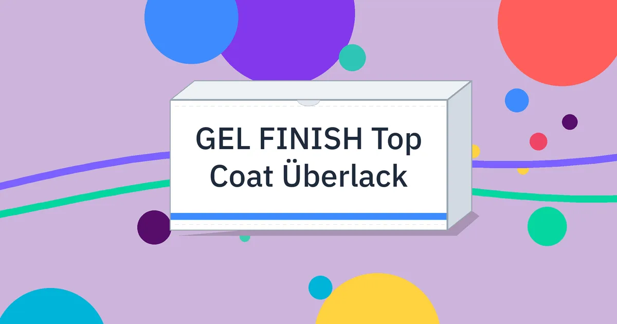 Symbolbild: Packung mit der Aufschrift GEL FINISH Top Coat Überlack (PZN 10949515) – Verfügbarkeit und Bezug in Apotheken in Frankfurt am Main