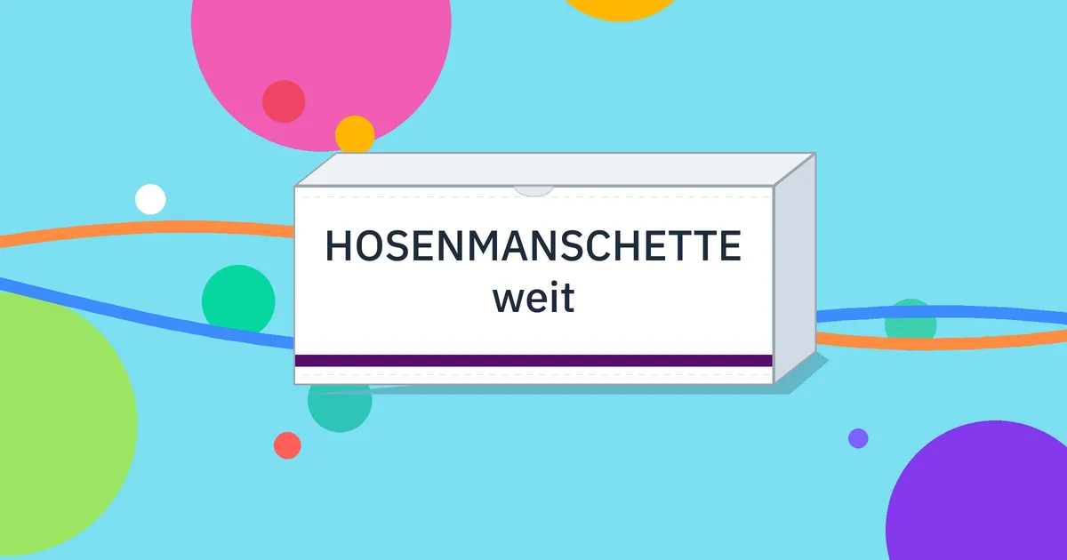 Symbolbild: Packung mit der Aufschrift HOSENMANSCHETTE weit (PZN 01570171) – Verfügbarkeit und Bezug in Apotheken in Frankfurt am Main