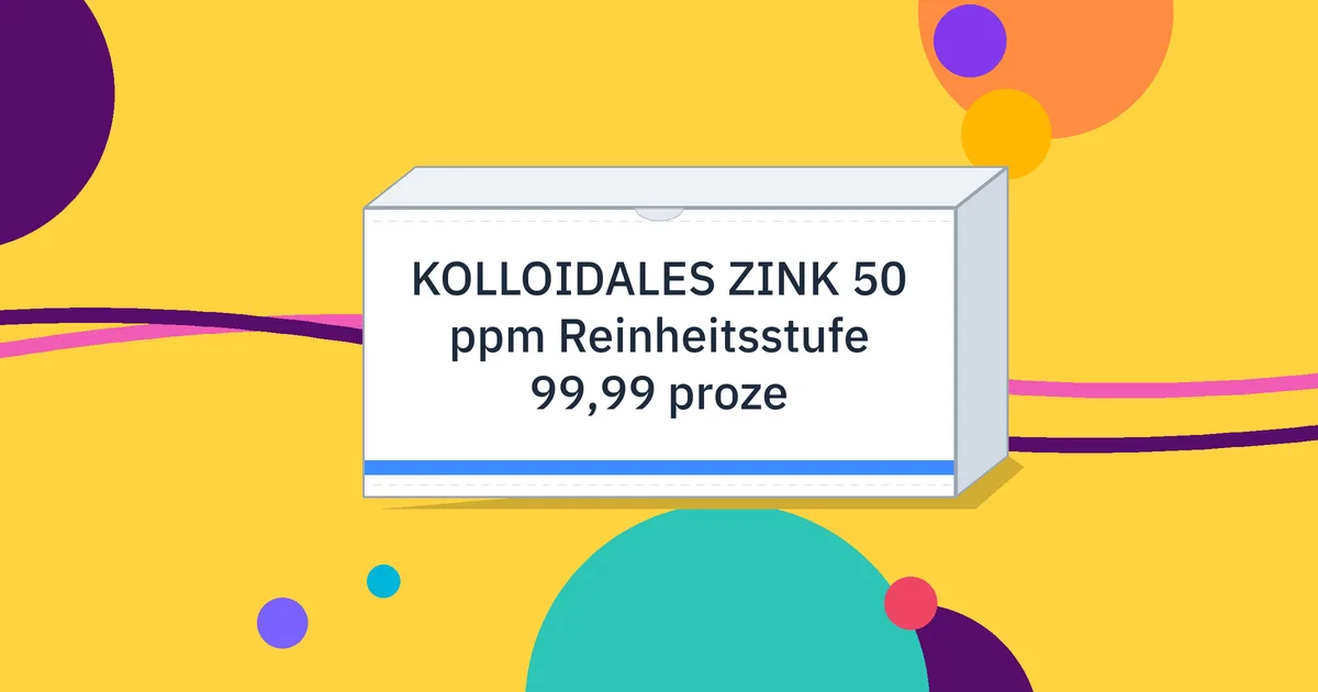 Symbolbild: Packung mit der Aufschrift KOLLOIDALES ZINK 50 ppm Reinheitsstufe 99,99 proze (PZN 18209516) – Verfügbarkeit und Bezug in Apotheken in Frankfurt am Main