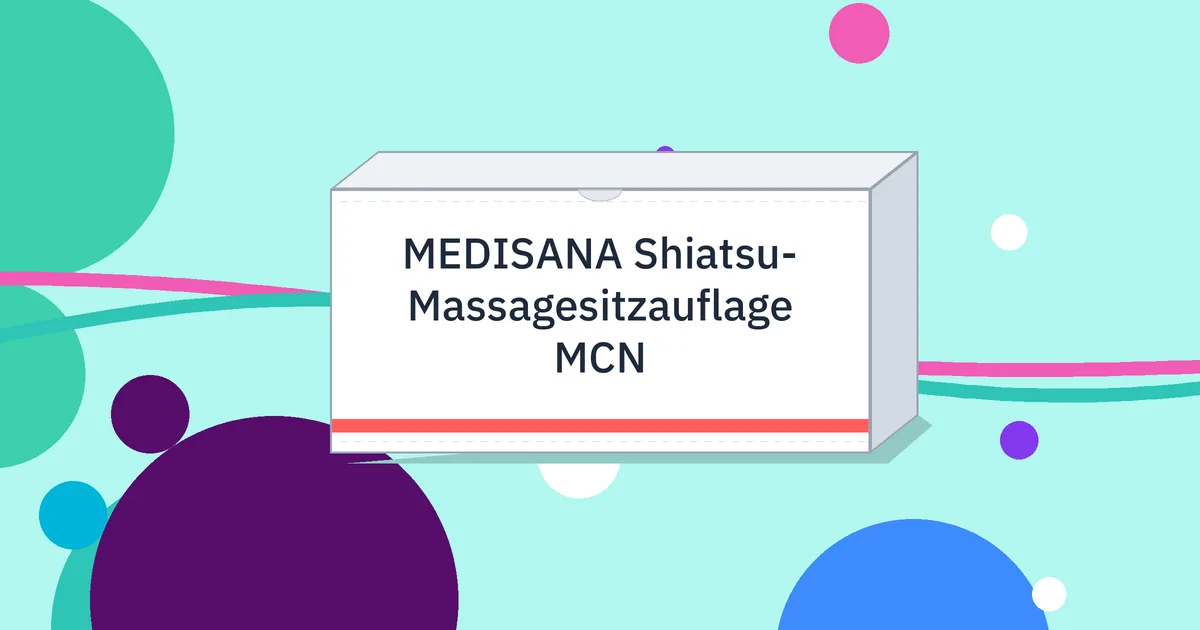 Symbolbild: Packung mit der Aufschrift MEDISANA Shiatsu-Massagesitzauflage MCN (PZN 20089060) – Verfügbarkeit und Bezug in Apotheken in Frankfurt am Main