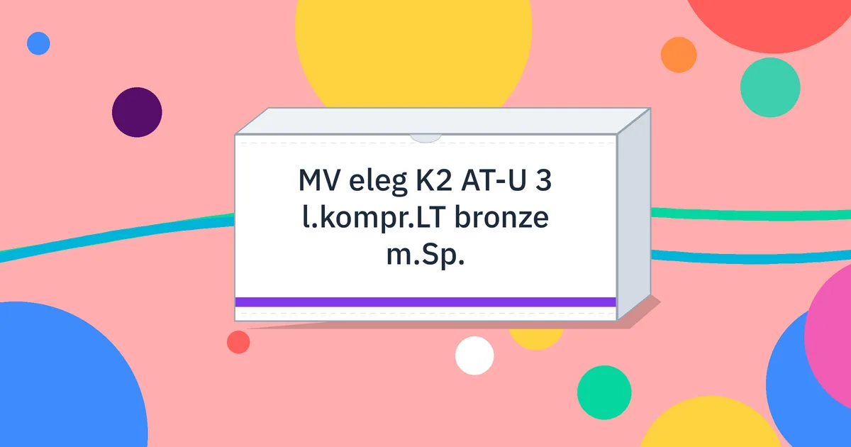 Symbolbild: Packung mit der Aufschrift MV eleg K2 AT-U 3 l.kompr.LT bronze m.Sp. (PZN 15289294) – Verfügbarkeit und Bezug in Apotheken in Frankfurt am Main