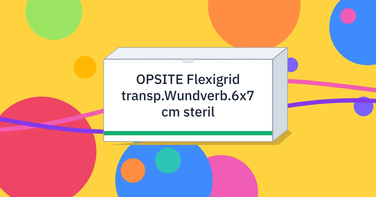 Symbolbild: Packung mit der Aufschrift OPSITE Flexigrid transp.Wundverb.6x7 cm steril (PZN 09116419) – Verfügbarkeit und Bezug in Apotheken in Frankfurt am Main
