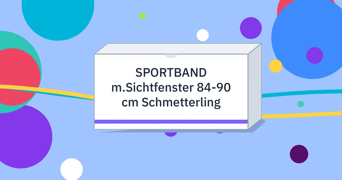 Symbolbild: Packung mit der Aufschrift SPORTBAND m.Sichtfenster 84-90 cm Schmetterling (PZN 13916522) – Verfügbarkeit und Bezug in Apotheken in Frankfurt am Main