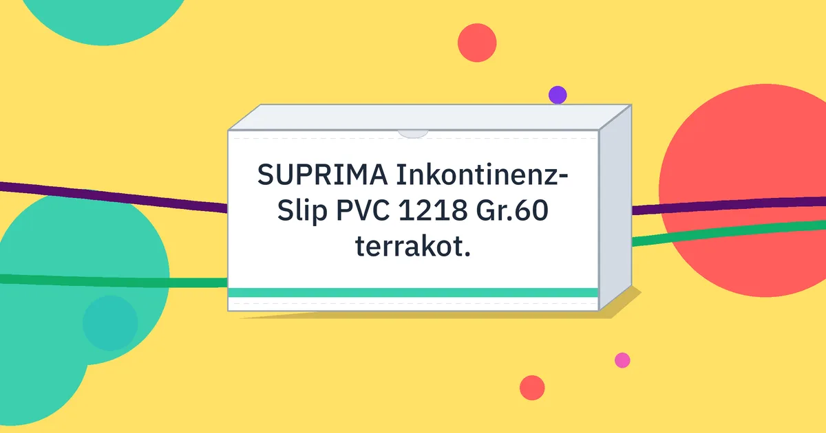 Symbolbild: Packung mit der Aufschrift SUPRIMA Inkontinenz-Slip PVC 1218 Gr.60 terrakot. (PZN 02615326) – Verfügbarkeit und Bezug in Apotheken in Frankfurt am Main