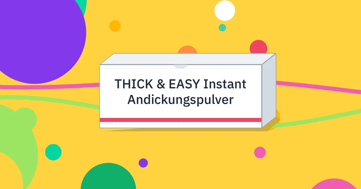 Symbolbild: Packung mit der Aufschrift THICK & EASY Instant Andickungspulver (PZN 19879880) – Verfügbarkeit und Bezug in Apotheken in Frankfurt am Main