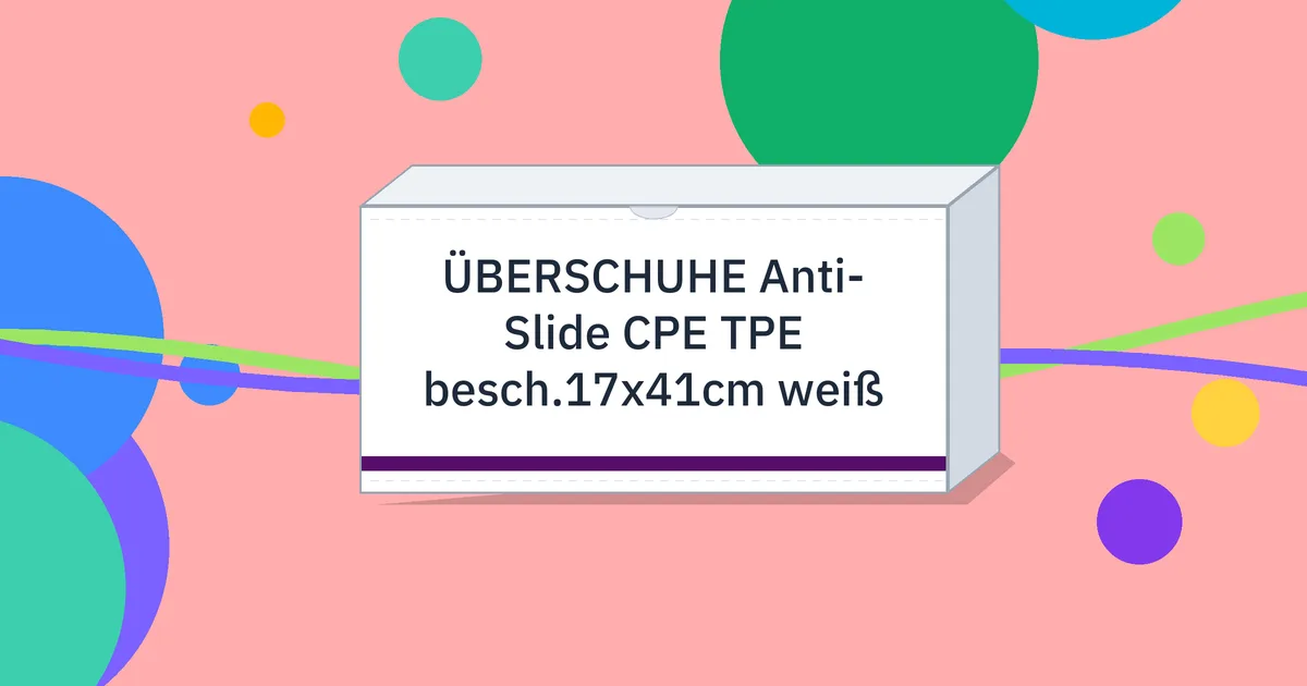 Symbolbild: Packung mit der Aufschrift ÜBERSCHUHE Anti-Slide CPE TPE besch.17x41cm weiß (PZN 20606874) – Verfügbarkeit und Bezug in Apotheken in Frankfurt am Main