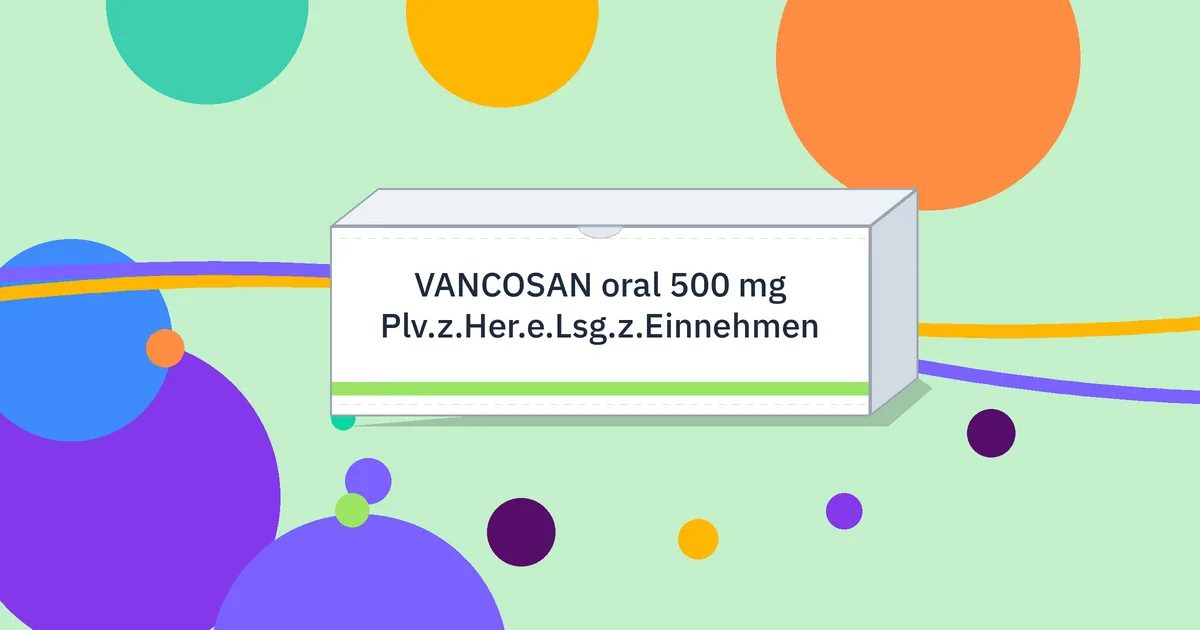 Symbolbild: Packung mit der Aufschrift VANCOSAN oral 500 mg Plv.z.Her.e.Lsg.z.Einnehmen (PZN 10797264) – Verfügbarkeit und Bezug in Apotheken in Frankfurt am Main