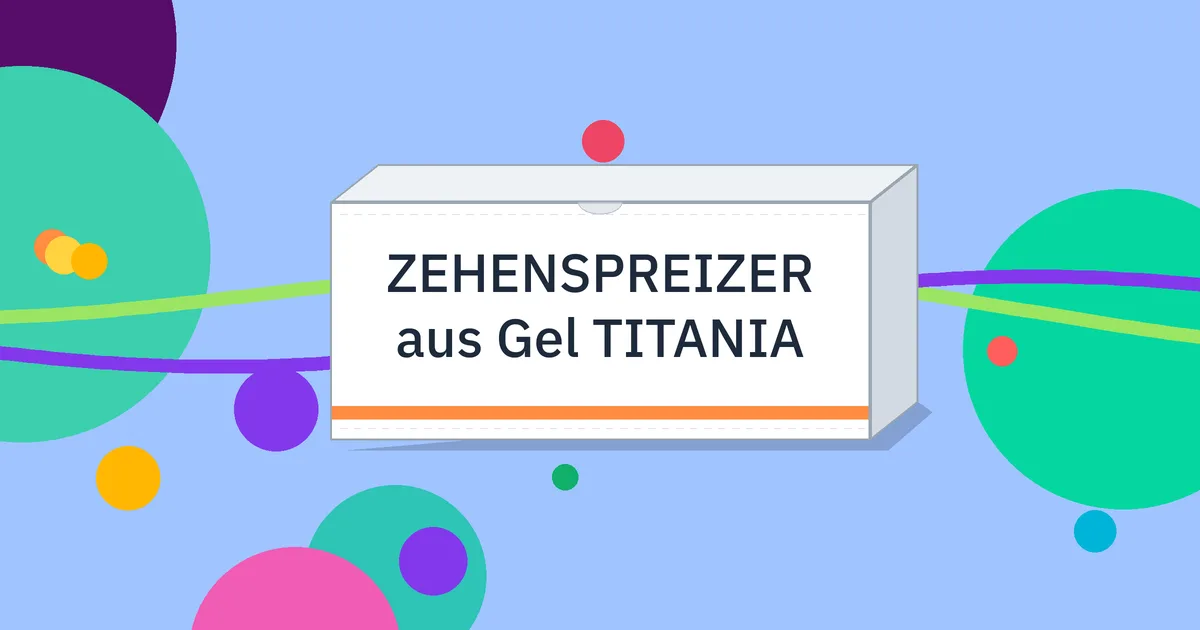 Symbolbild: Packung mit der Aufschrift ZEHENSPREIZER aus Gel TITANIA (PZN 06058779) – Verfügbarkeit und Bezug in Apotheken in Frankfurt am Main