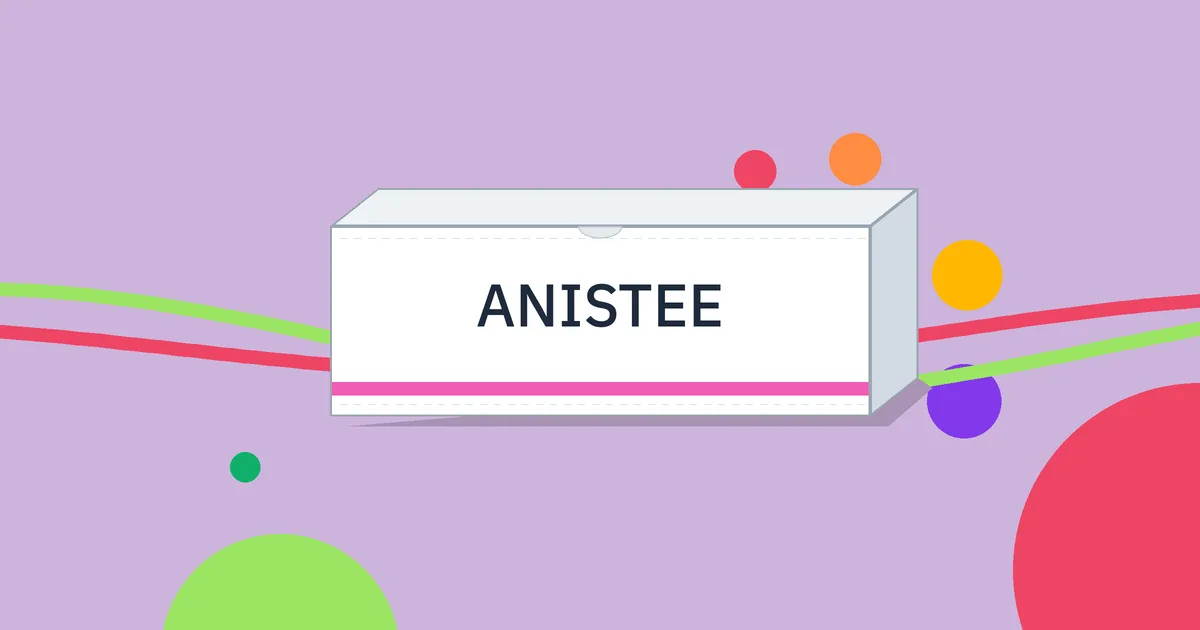 Symbolbild: Packung mit der Aufschrift ANISTEE (PZN 18155074) – Verfügbarkeit und Bezug in Apotheken in Frankfurt am Main