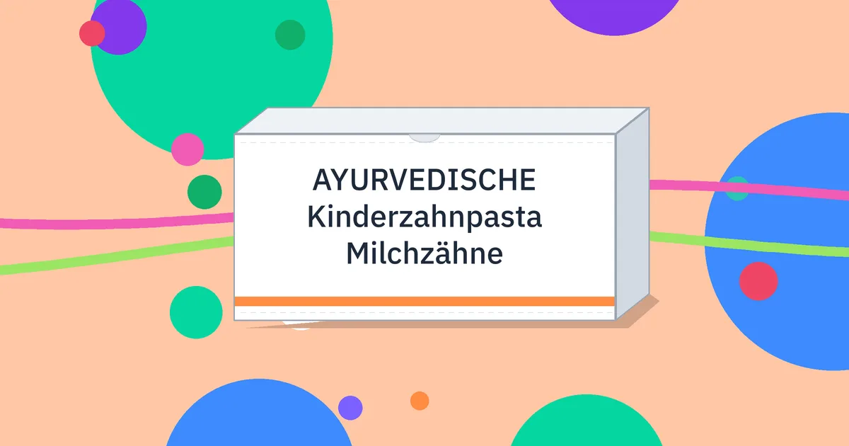 Symbolbild: Packung mit der Aufschrift AYURVEDISCHE Kinderzahnpasta Milchzähne (PZN 09013518) – Verfügbarkeit und Bezug in Apotheken in Frankfurt am Main