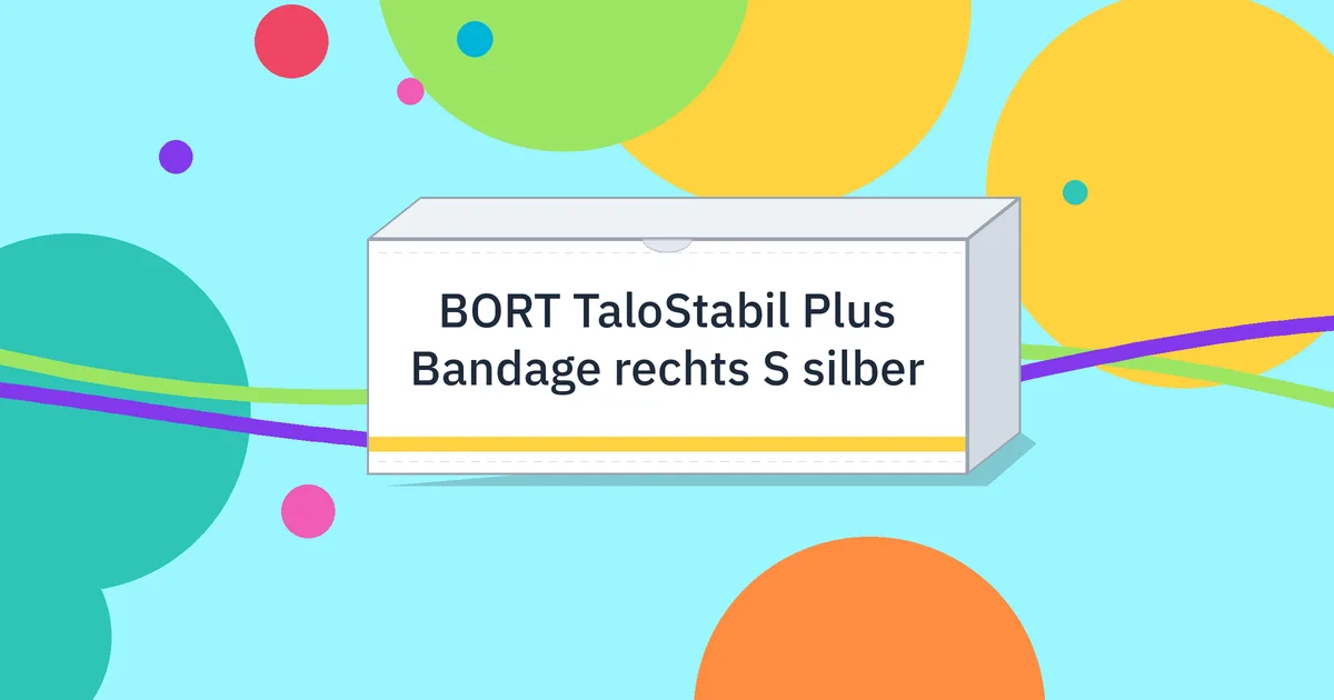 Symbolbild: Packung mit der Aufschrift BORT TaloStabil Plus Bandage rechts S silber (PZN 07672056) – Verfügbarkeit und Bezug in Apotheken in Frankfurt am Main