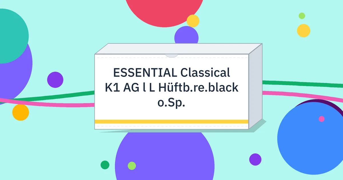 Symbolbild: Packung mit der Aufschrift ESSENTIAL Classical K1 AG l L Hüftb.re.black o.Sp. (PZN 17013478) – Verfügbarkeit und Bezug in Apotheken in Frankfurt am Main