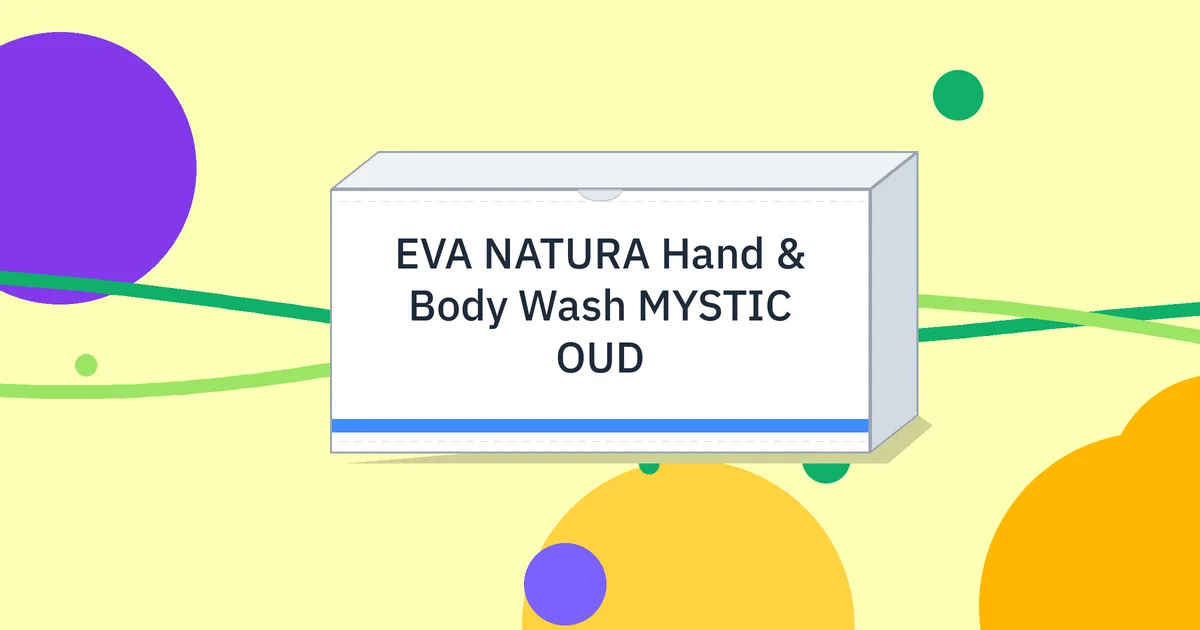 Symbolbild: Packung mit der Aufschrift EVA NATURA Hand & Body Wash MYSTIC OUD (PZN 20379295) – Verfügbarkeit und Bezug in Apotheken in Frankfurt am Main