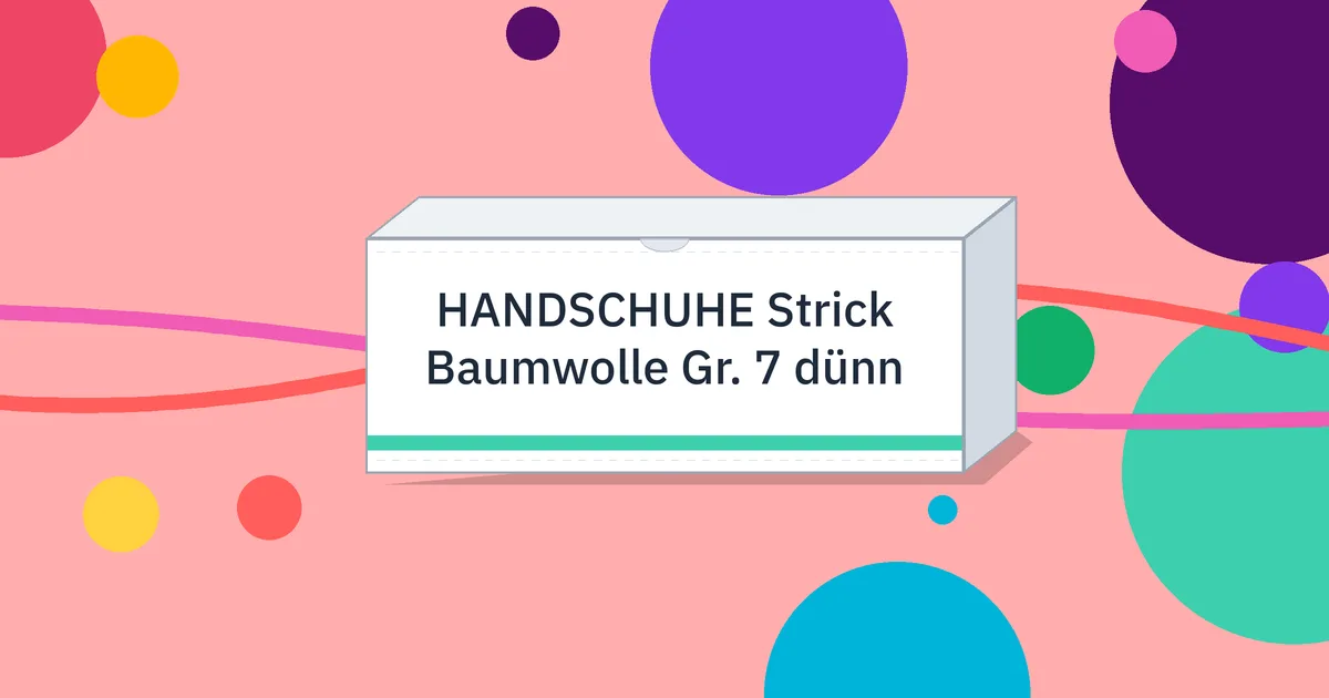 Symbolbild: Packung mit der Aufschrift HANDSCHUHE Strick Baumwolle Gr. 7 dünn (PZN 07345759) – Verfügbarkeit und Bezug in Apotheken in Frankfurt am Main