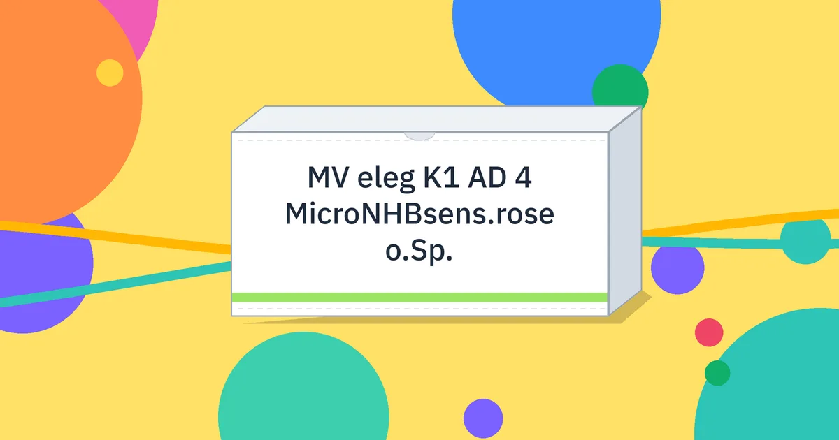 Symbolbild: Packung mit der Aufschrift MV eleg K1 AD 4 MicroNHBsens.rose o.Sp. (PZN 15669269) – Verfügbarkeit und Bezug in Apotheken in Frankfurt am Main