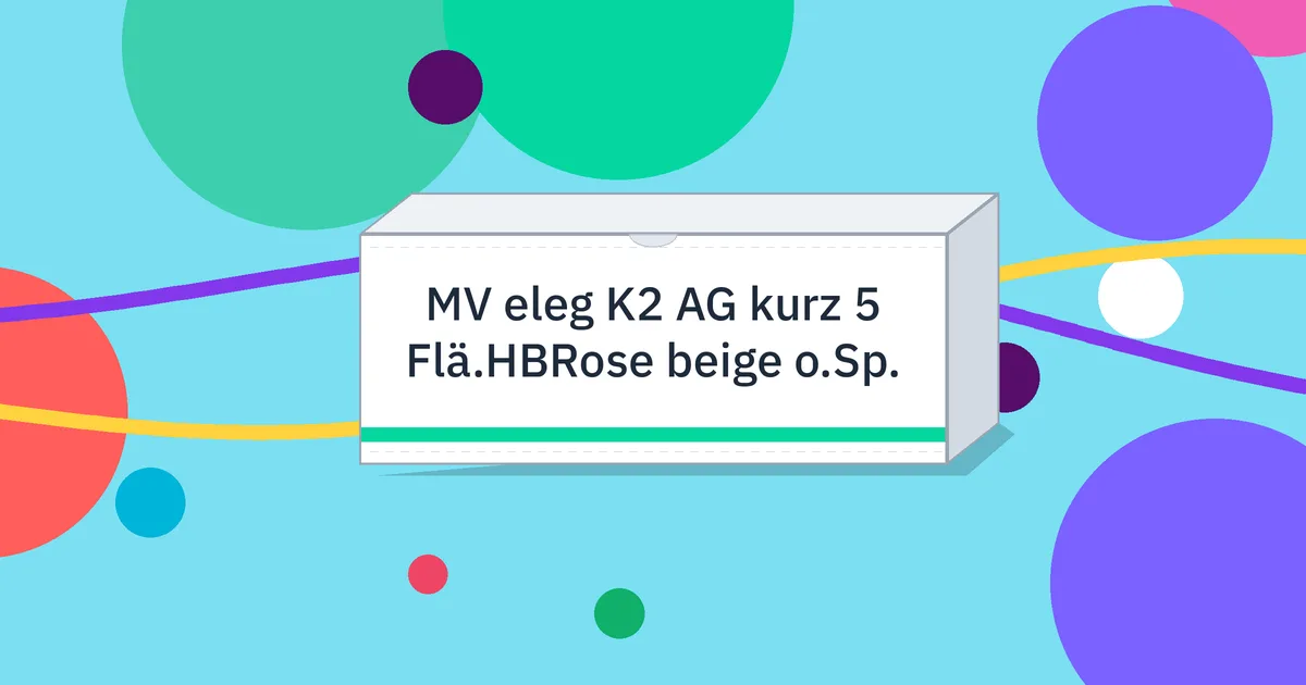 Symbolbild: Packung mit der Aufschrift MV eleg K2 AG kurz 5 Flä.HBRose beige o.Sp. (PZN 15704557) – Verfügbarkeit und Bezug in Apotheken in Frankfurt am Main