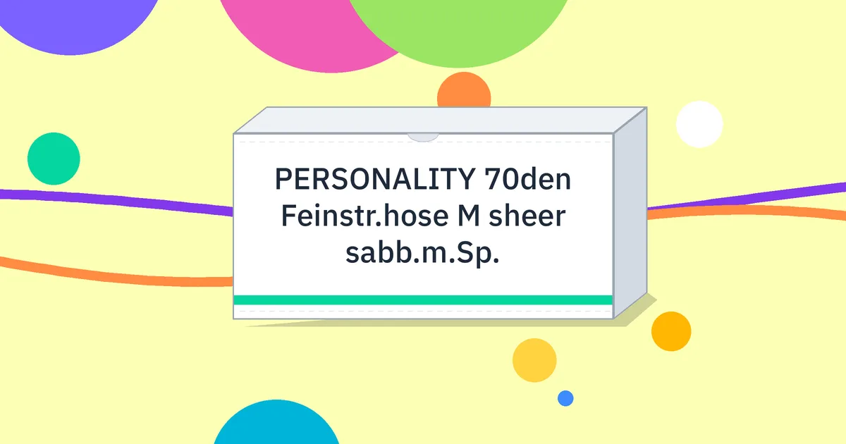 Symbolbild: Packung mit der Aufschrift PERSONALITY 70den Feinstr.hose M sheer sabb.m.Sp. (PZN 16189241) – Verfügbarkeit und Bezug in Apotheken in Frankfurt am Main