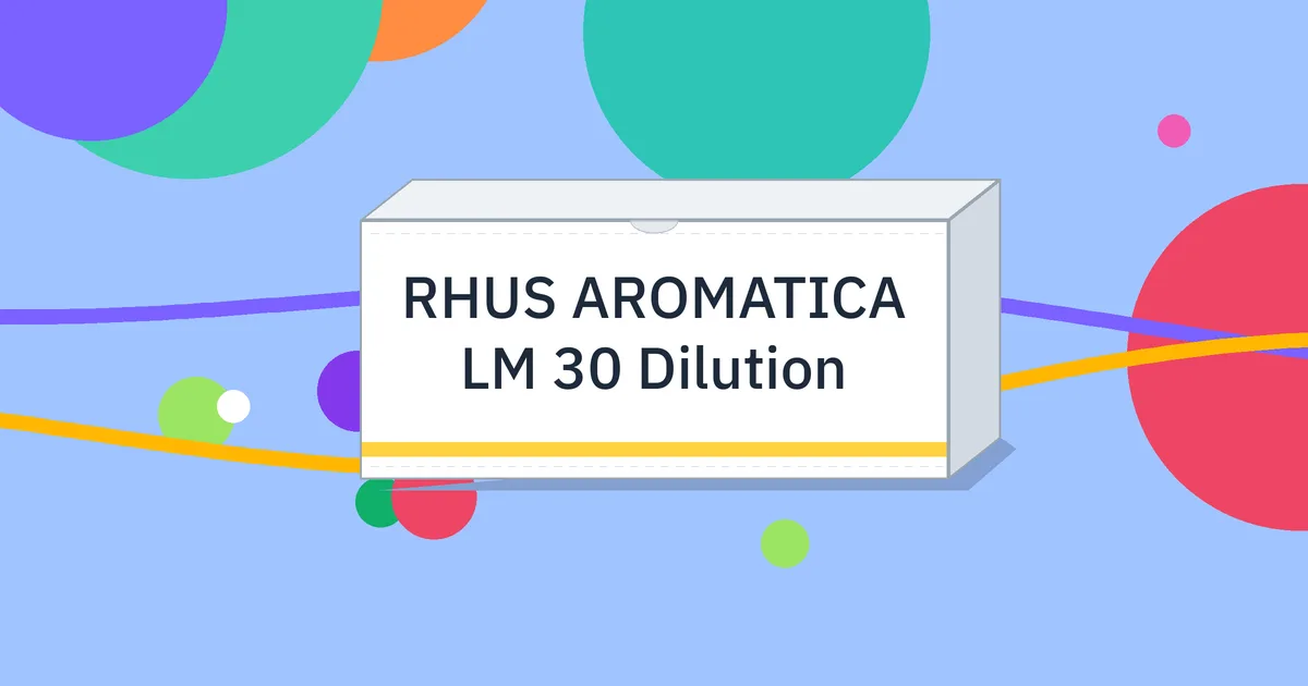 Symbolbild: Packung mit der Aufschrift RHUS AROMATICA LM 30 Dilution (PZN 13052033) – Verfügbarkeit und Bezug in Apotheken in Frankfurt am Main