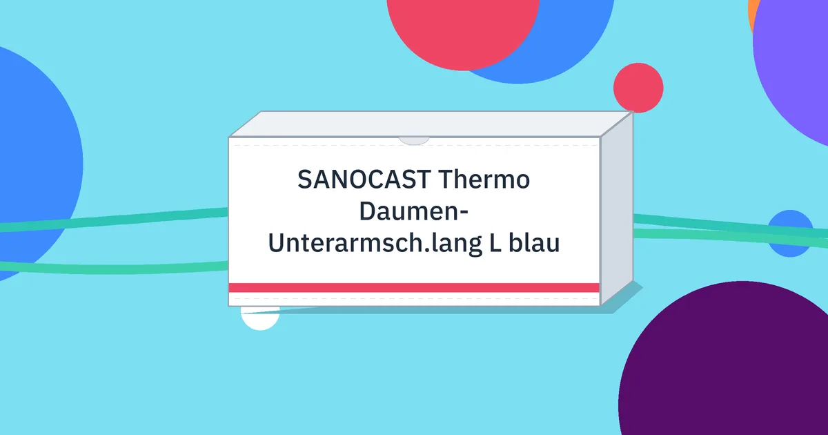Symbolbild: Packung mit der Aufschrift SANOCAST Thermo Daumen-Unterarmsch.lang L blau (PZN 15260356) – Verfügbarkeit und Bezug in Apotheken in Frankfurt am Main