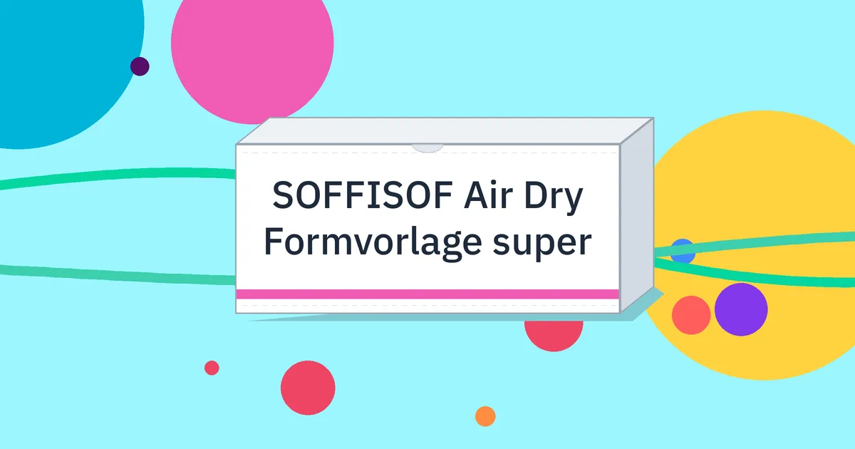 Symbolbild: Packung mit der Aufschrift SOFFISOF Air Dry Formvorlage super (PZN 12565902) – Verfügbarkeit und Bezug in Apotheken in Frankfurt am Main